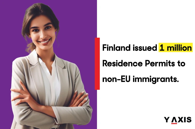 Finland Residence Permits issued to 1 million non-EU immigrants!